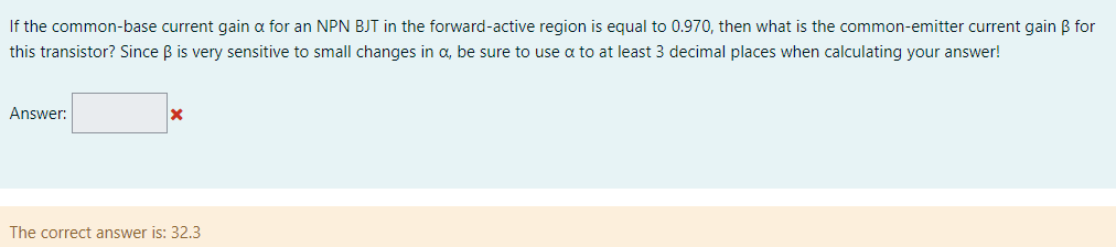 Solved If the common-base current gain α ﻿for an NPN BJT in | Chegg.com