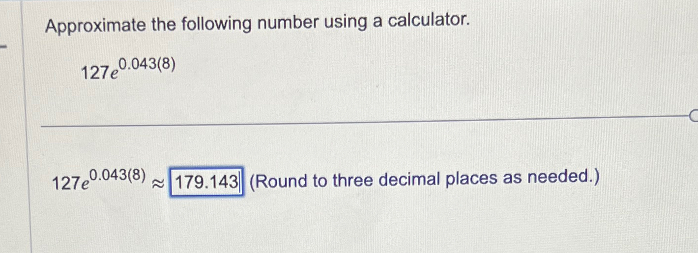 Solved Approximate the following number using a | Chegg.com