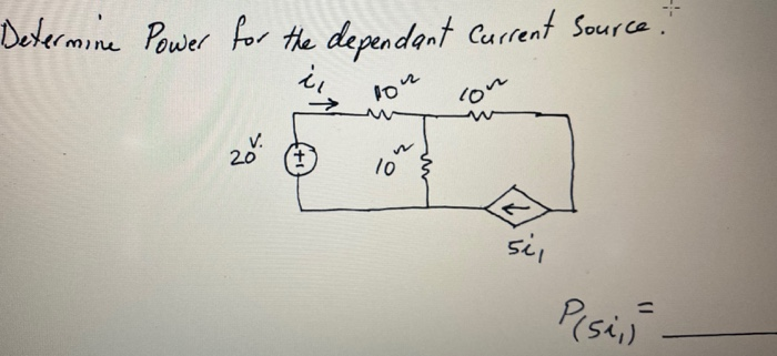 Solved Determine Power for the dependant Current source." → | Chegg.com
