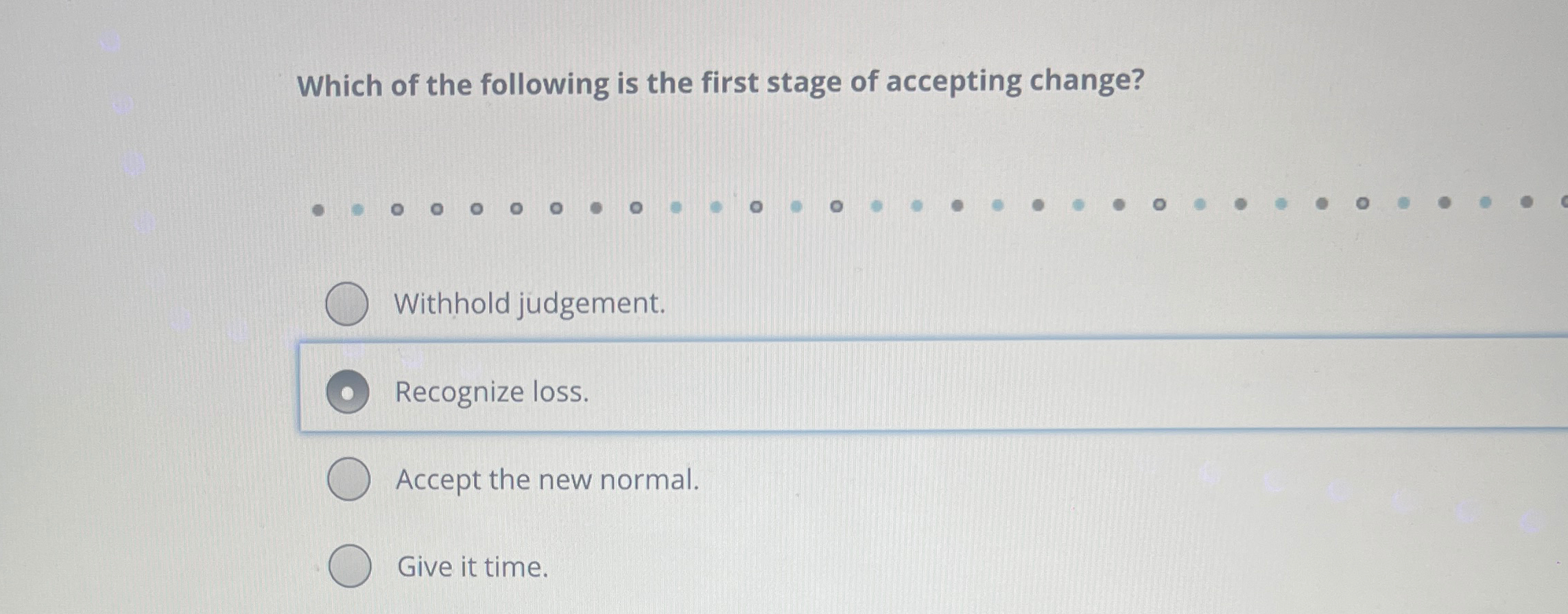 Solved Which of the following is the first stage of | Chegg.com