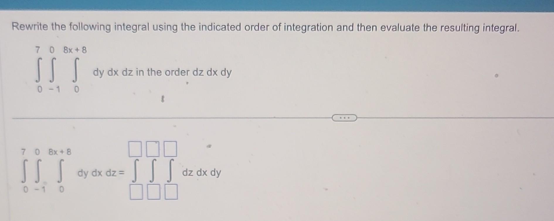 Solved Rewrite the following integral using the indicated | Chegg.com