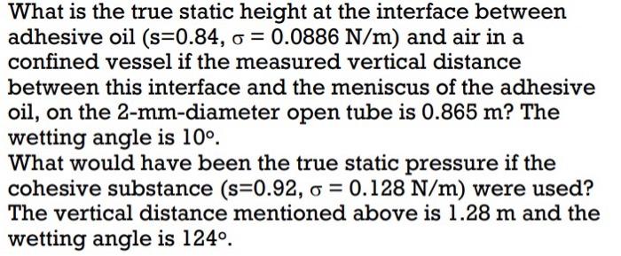 Solved What is the true static height at the interface | Chegg.com