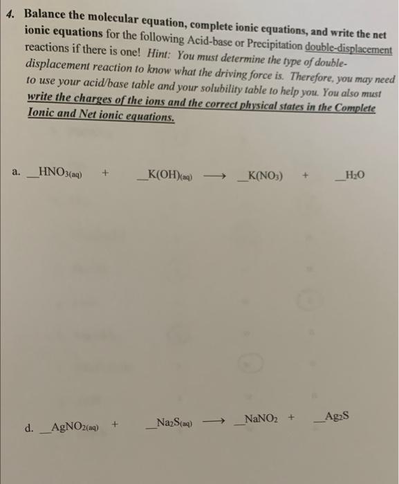Solved 4. Balance the molecular equation, complete ionic | Chegg.com