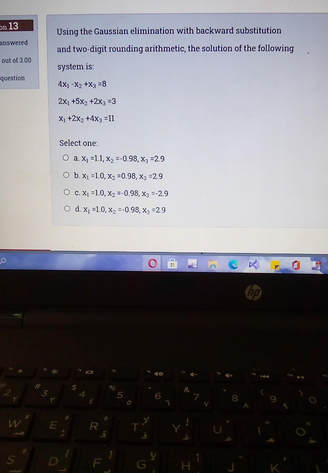 Solved on 13 Using the Gaussian elimination with backward | Chegg.com