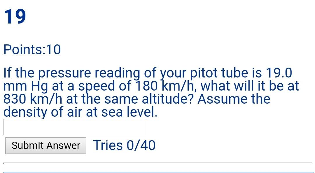 Solved 19 Points:10 If the pressure reading of your pitot | Chegg.com