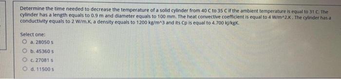 Solved Determine the time needed to decrease the temperature | Chegg.com