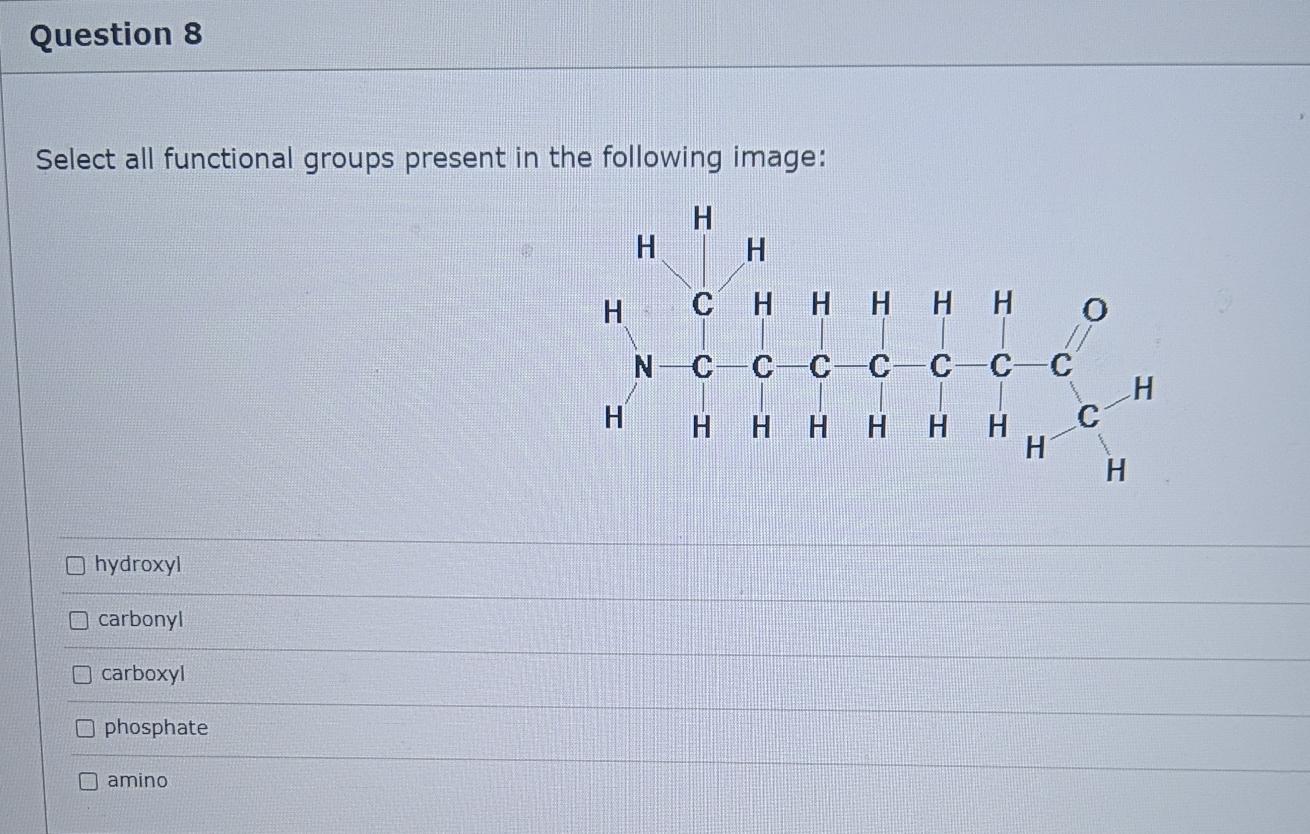 Solved Question 8Select all functional groups present in the | Chegg.com