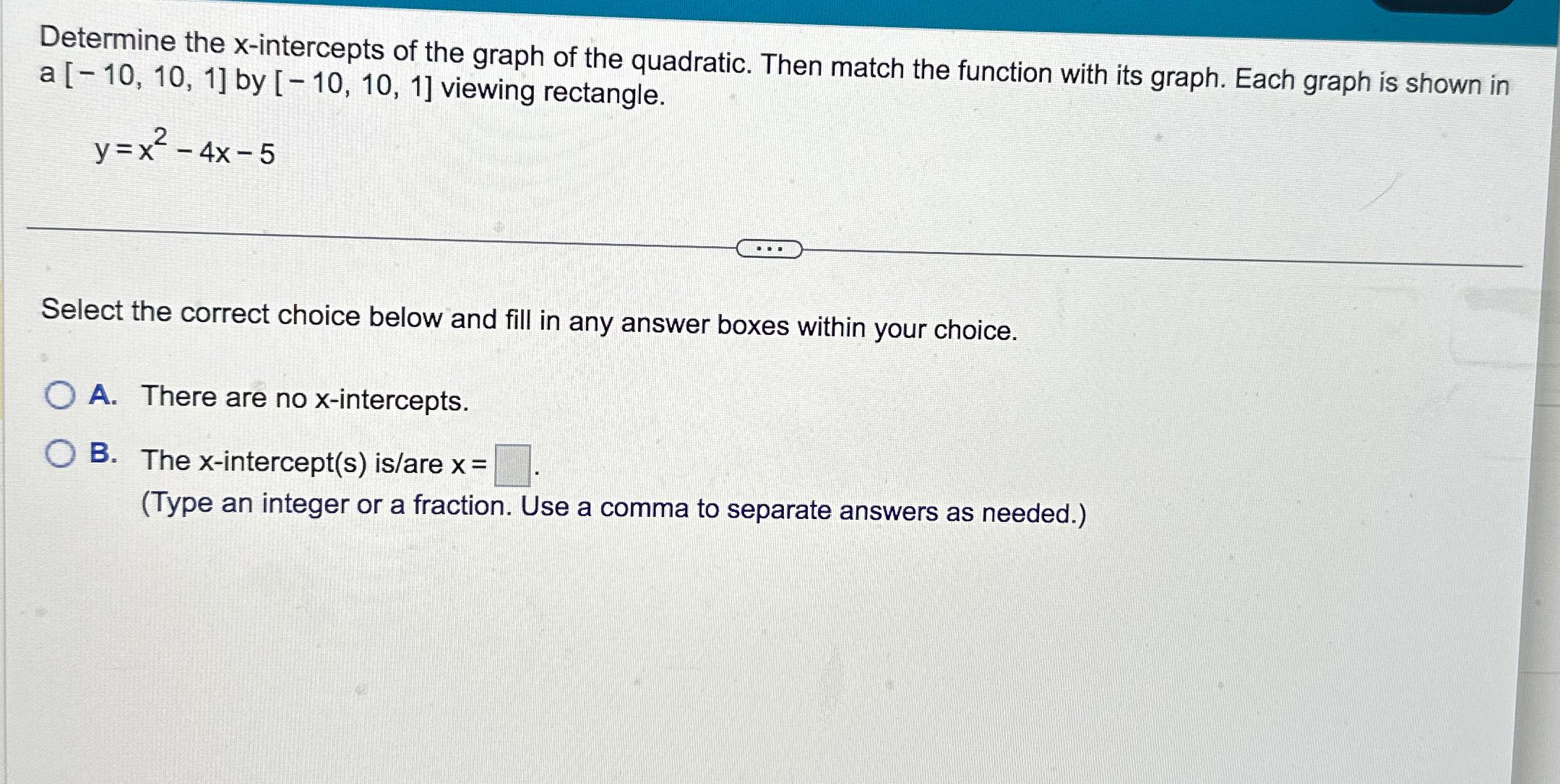 Solved Determine the x-intercepts of the graph of the | Chegg.com