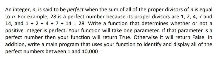 Solved An integer, n, is said to be perfect when the sum of | Chegg.com