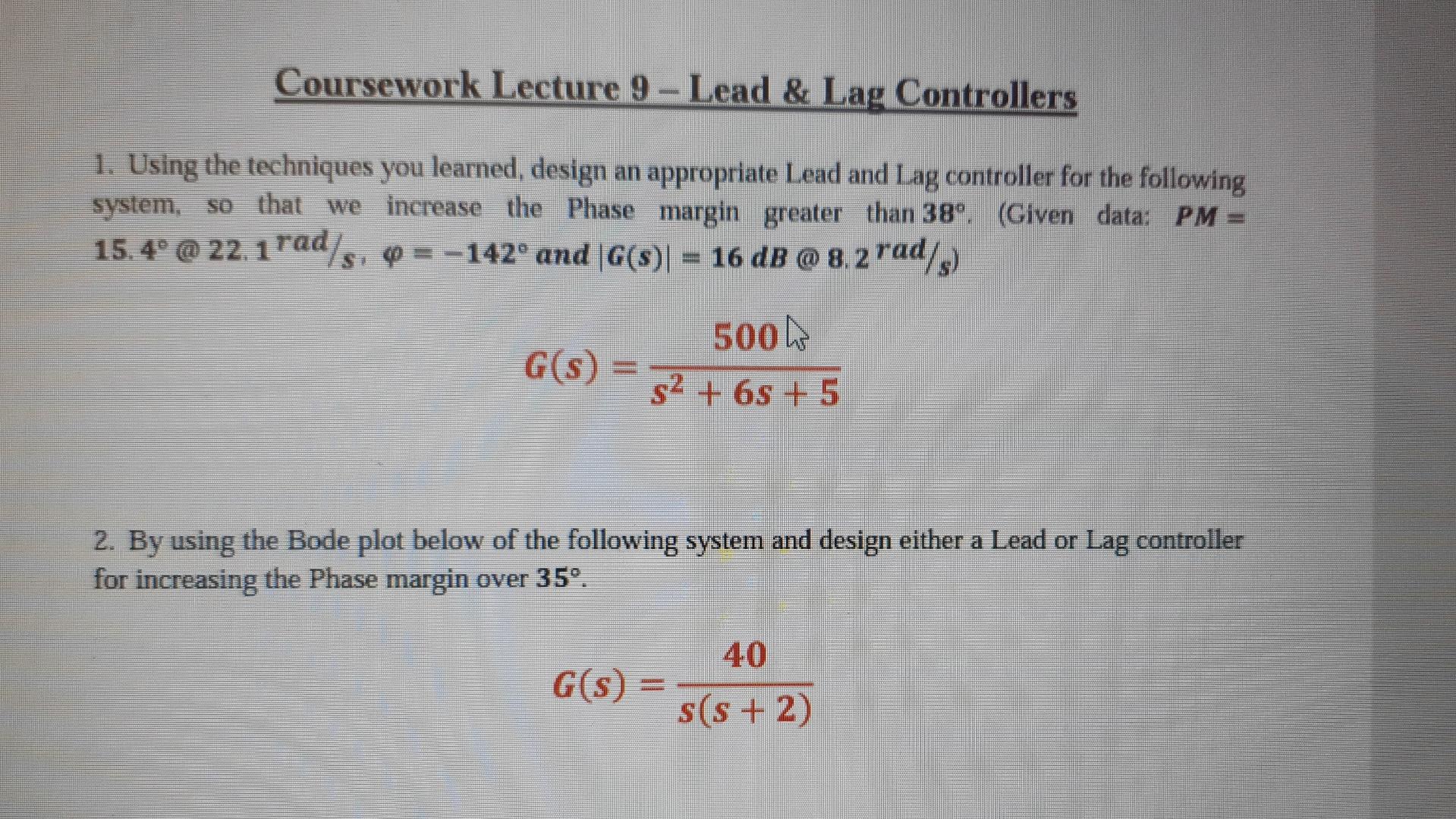Solved Coursework Lecture 9 - Lead & Lag Controllers 1. | Chegg.com