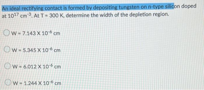 Solved An ideal rectifying contact is formed by depositing | Chegg.com