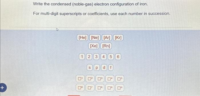 Solved Write The Condensed Noble Gas Electron