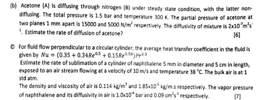 Solved (b) Acetone (A) Is diffusing through nitrogen (B) | Chegg.com