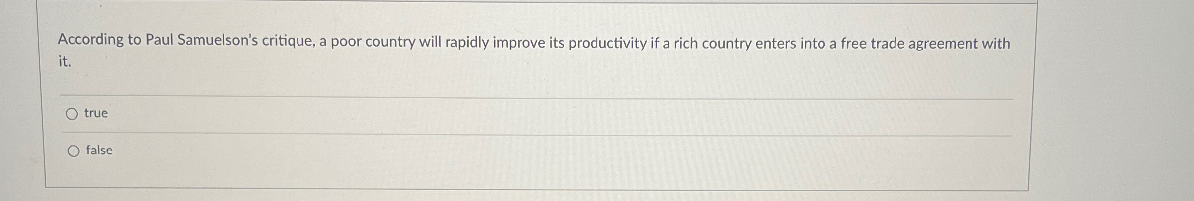 Solved According to Paul Samuelson's critique, a poor | Chegg.com