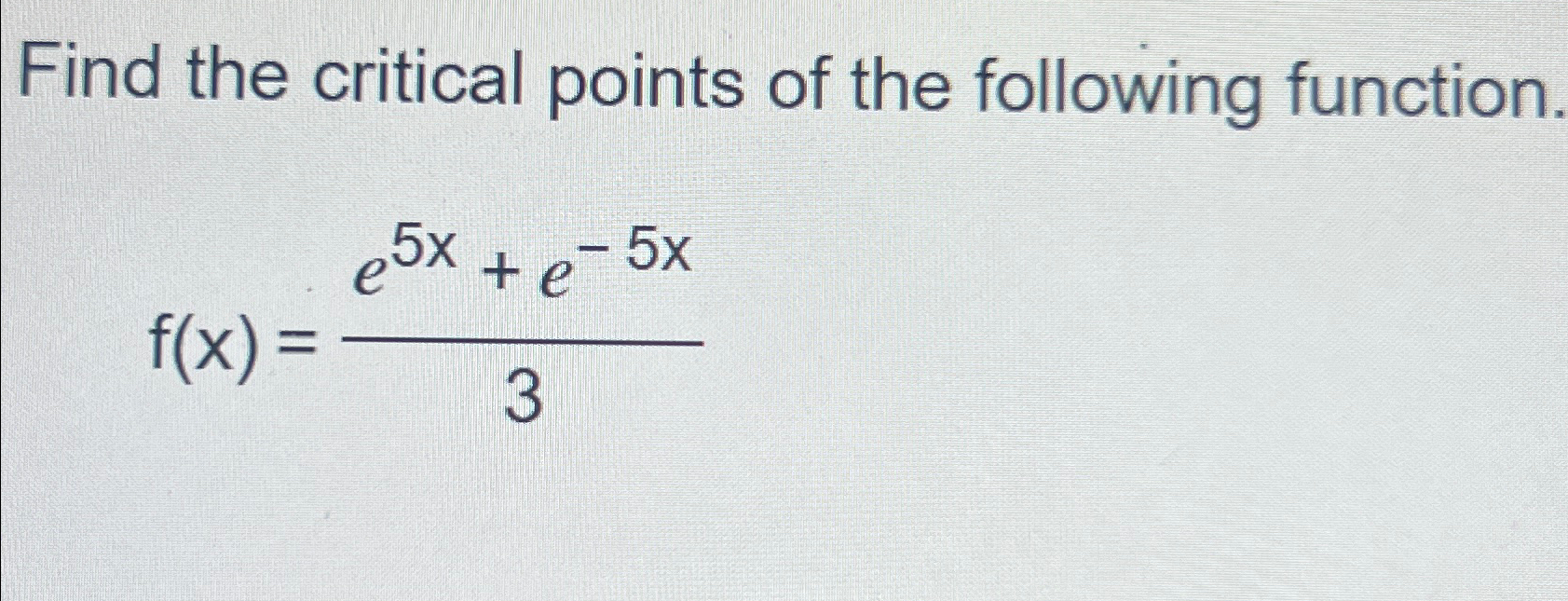 Solved Find the critical points of the following | Chegg.com
