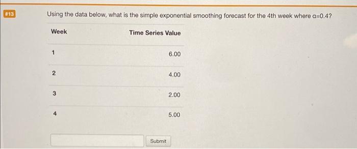 Solved Using the data below, what is the simple exponential | Chegg.com