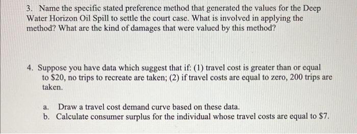 Solved 3. Name the specific stated preference method that | Chegg.com