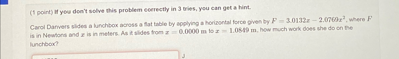 Solved (1 ﻿point) ﻿If you don't solve this problem correctly | Chegg.com