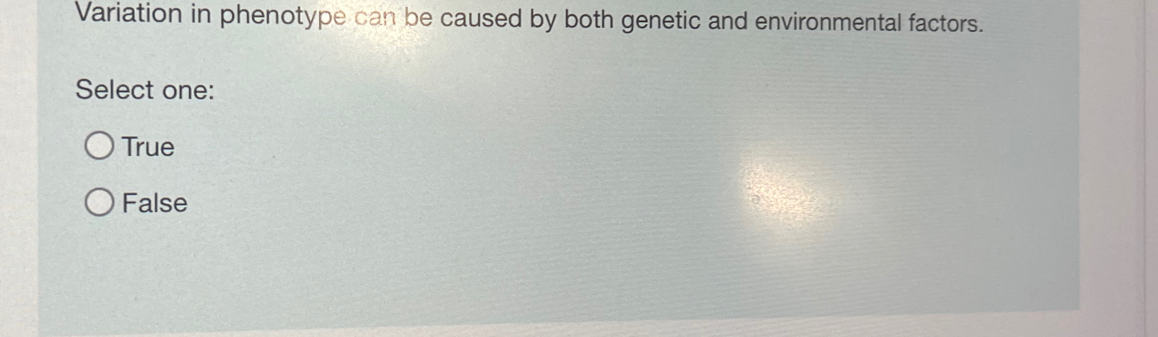 Solved Variation in phenotype can be caused by both genetic | Chegg.com