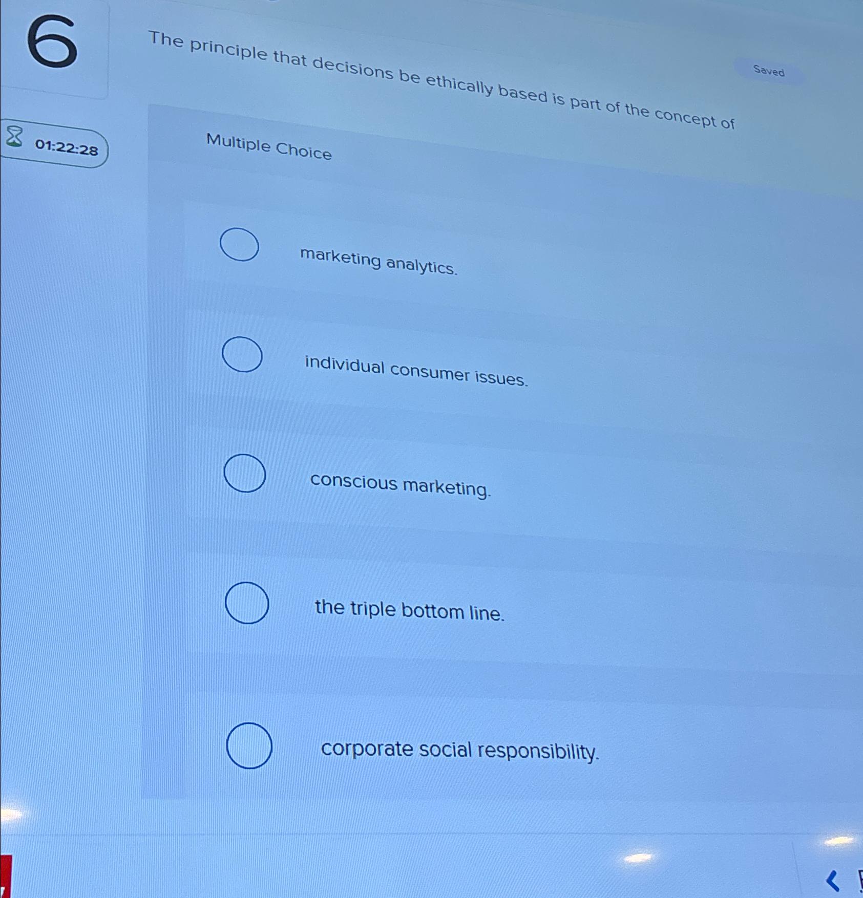 Solved The principle that decisions be ethically based is | Chegg.com