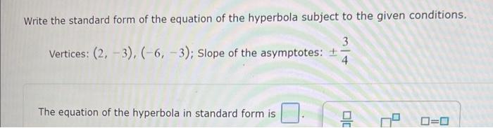 Solved Write the standard form of the equation of the | Chegg.com