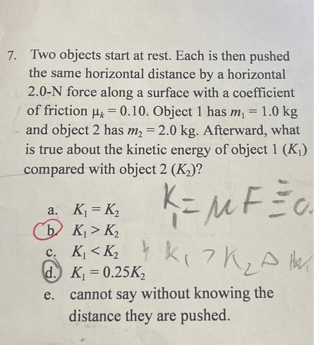 Solved 7. Two objects start at rest. Each is then pushed the | Chegg.com