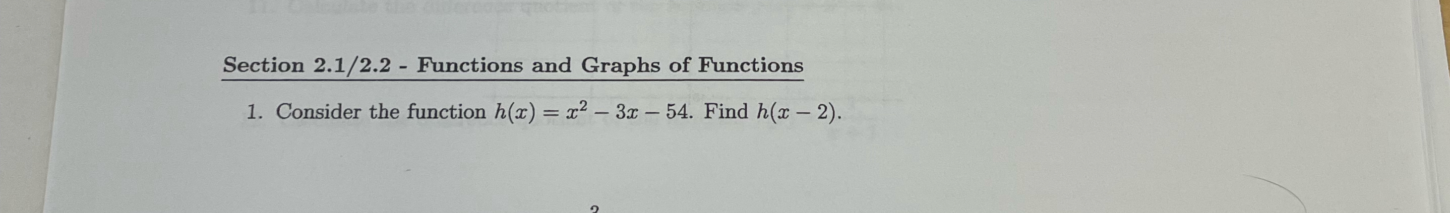 Section 2.1/2.2 - ﻿Functions and Graphs of | Chegg.com