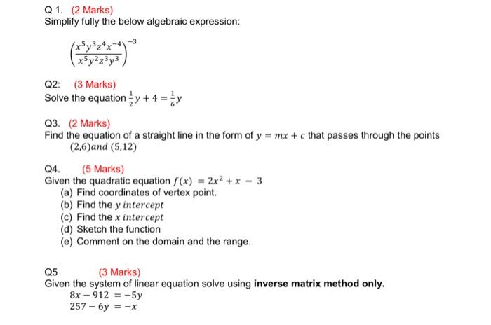 Solved Q1. (2 Marks) Simplify fully the below algebraic | Chegg.com Solved Q1. (2 Marks) Simplify fully the below algebraic | Chegg.com