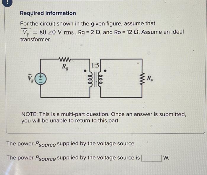 Solved Required information For the circuit shown in the | Chegg.com