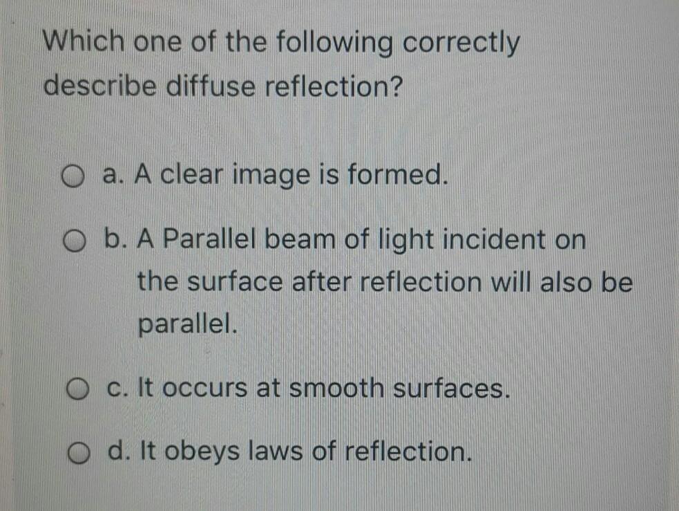 Solved Which one of the following correctly describe diffuse | Chegg.com