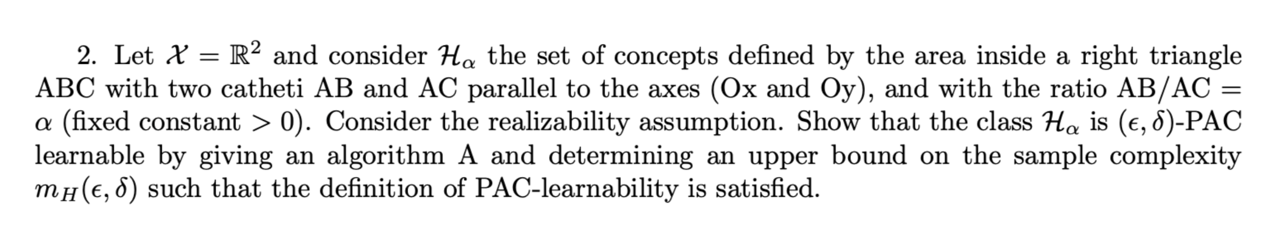 Solved Let x=R2 ﻿and consider Hα ﻿the set of concepts | Chegg.com
