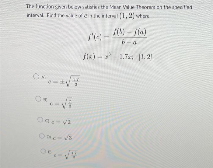 Solved The function given below satisfies the Mean Value | Chegg.com