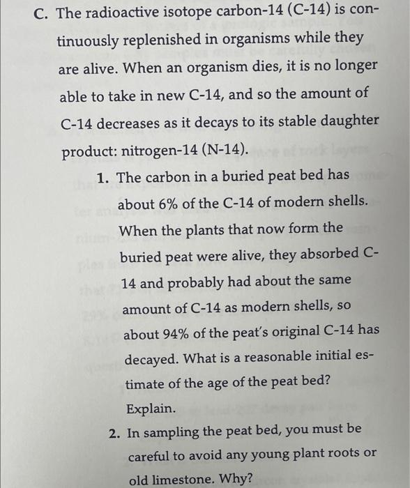 Solved C. The radioactive isotope carbon-14 (C-14) is con- | Chegg.com