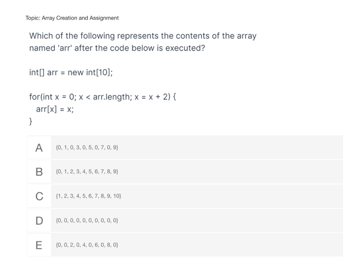 Solved Topic: Array Creation and Assignment Which of the | Chegg.com