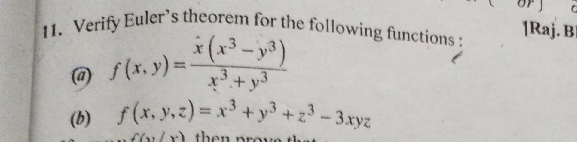 Solved d TRaj. B 11. Verify Euler's theorem for the | Chegg.com