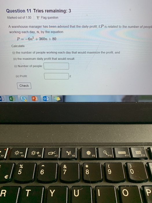 Solved Question 11 Tries remaining: 3 Marked out of 1.00 P | Chegg.com