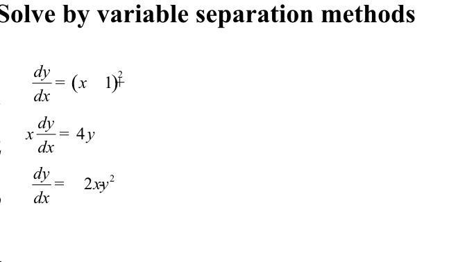 Solved Solve by variable separation methods | Chegg.com