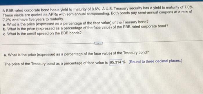Solved A BBB-rated corporate bond has a yield to maturity of | Chegg.com