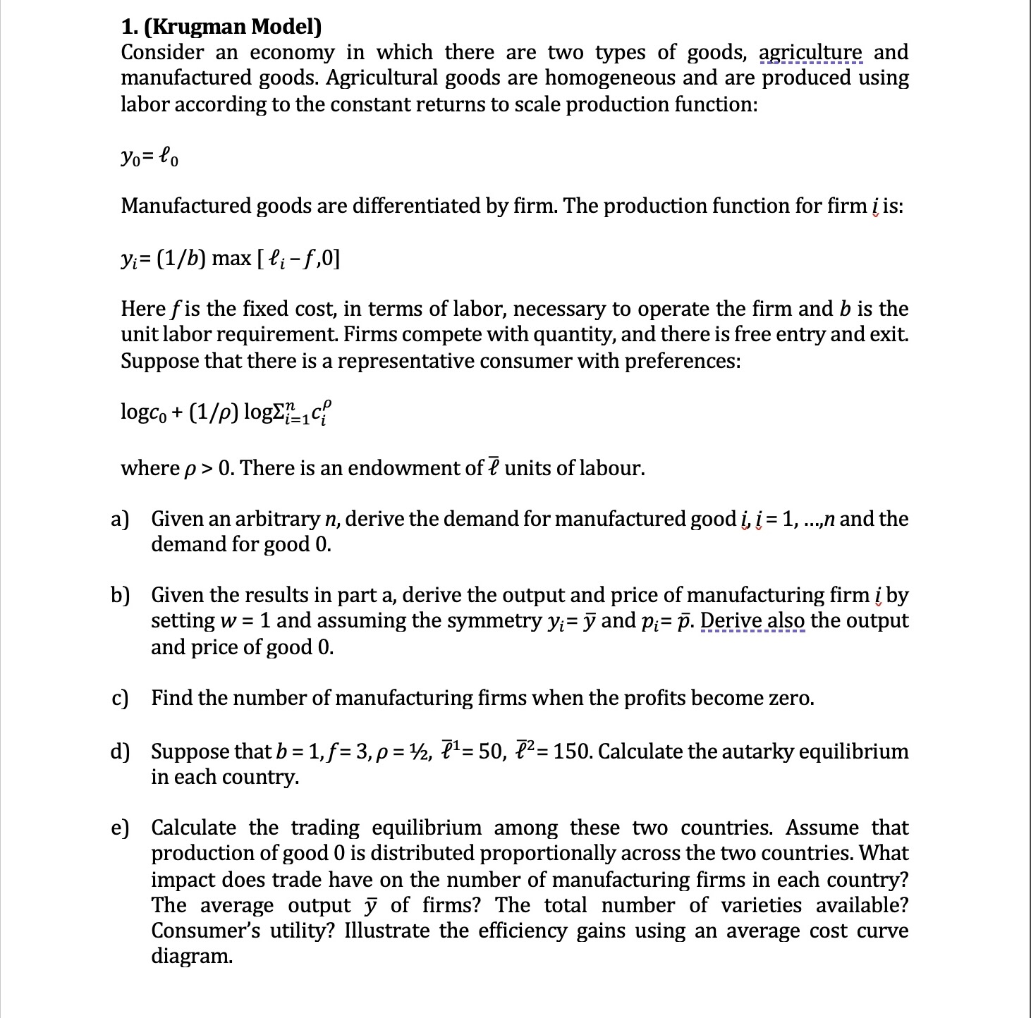 (Krugman Model)Consider an economy in which there are | Chegg.com