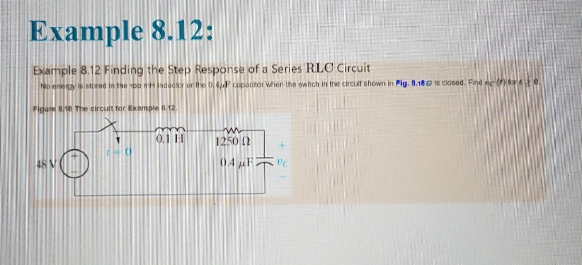 Solved Example 8.12: Example 8.12 Finding the Step Response | Chegg.com