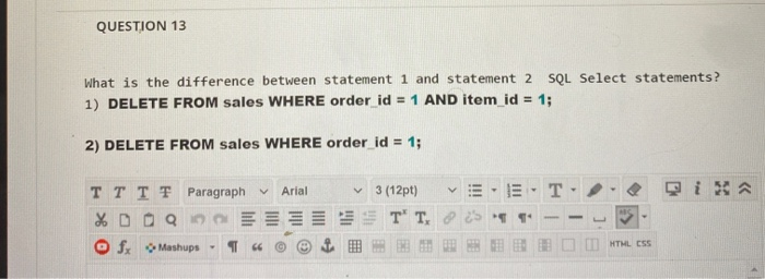 Solved QUESTION 13 What is the difference between statement | Chegg.com