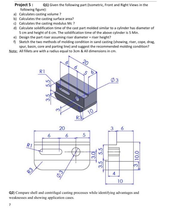 Solved Project 5: Q1) Given the following part (Isometric, | Chegg.com