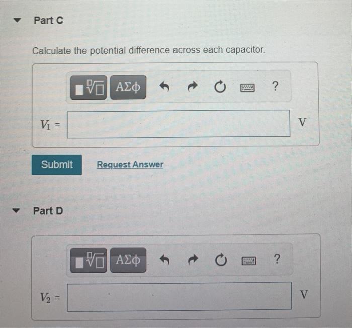 Solved Part A Two capacitors are connected in series. Let | Chegg.com