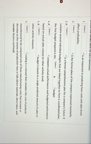 Solved ﻿is an important in predicting how costs and sales | Chegg.com