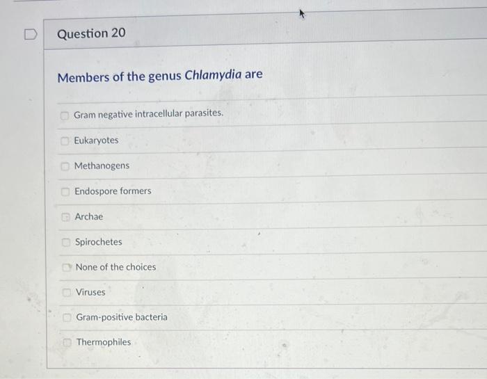 Solved Members of the genus Chlamydia are Gram negative | Chegg.com