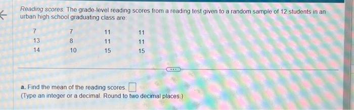 Reading scores. The grade-level reading scores from a | Chegg.com