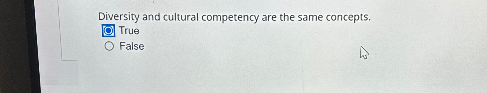 Solved Diversity and cultural competency are the same | Chegg.com