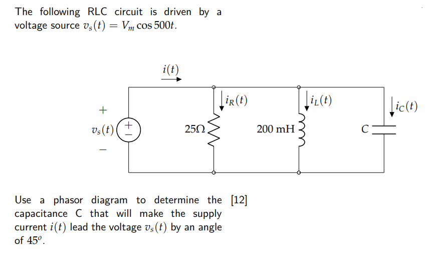 Solved The following RLC circuit is driven by a voltage | Chegg.com