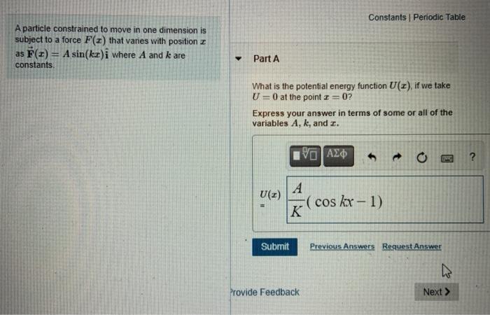 Solved Constants Periodic Table A particle constrained to | Chegg.com