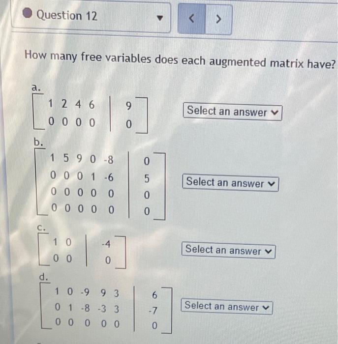 Solved An augmented matrix for a linear system is given | Chegg.com